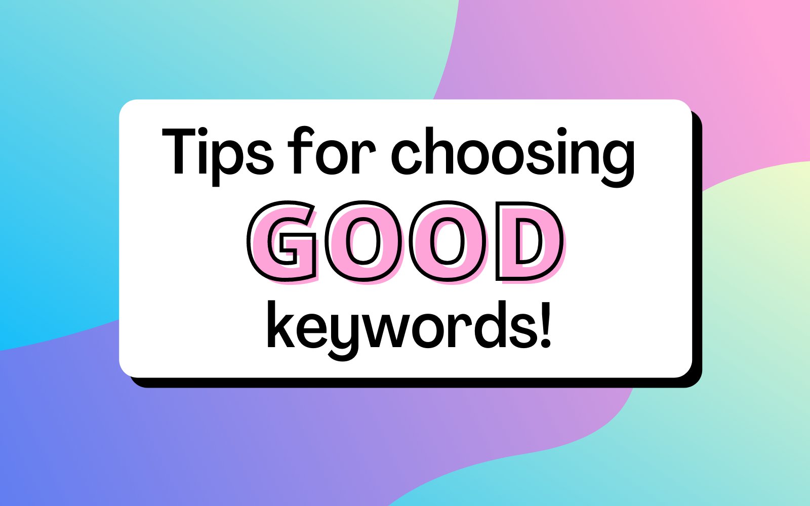 Tips for choosing good keywords! tutorial | BraceletBook